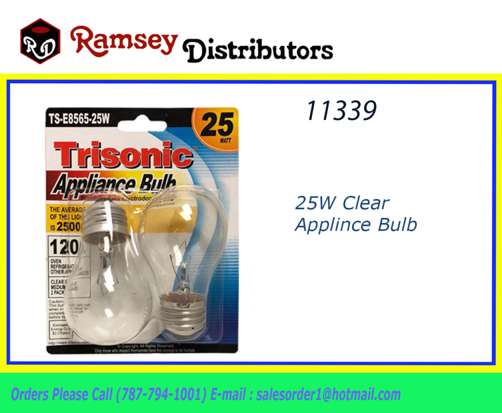 11339 – TS-E8565 25W CLEAR APPLIANCE BULB – Ramsey Distributors