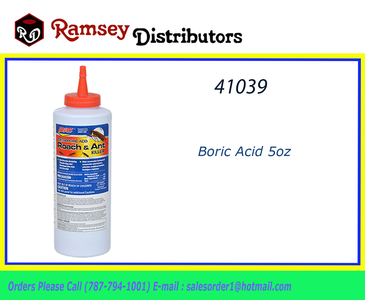 41039 – 98102 Boric Acid 5oz – Ramsey Distributors