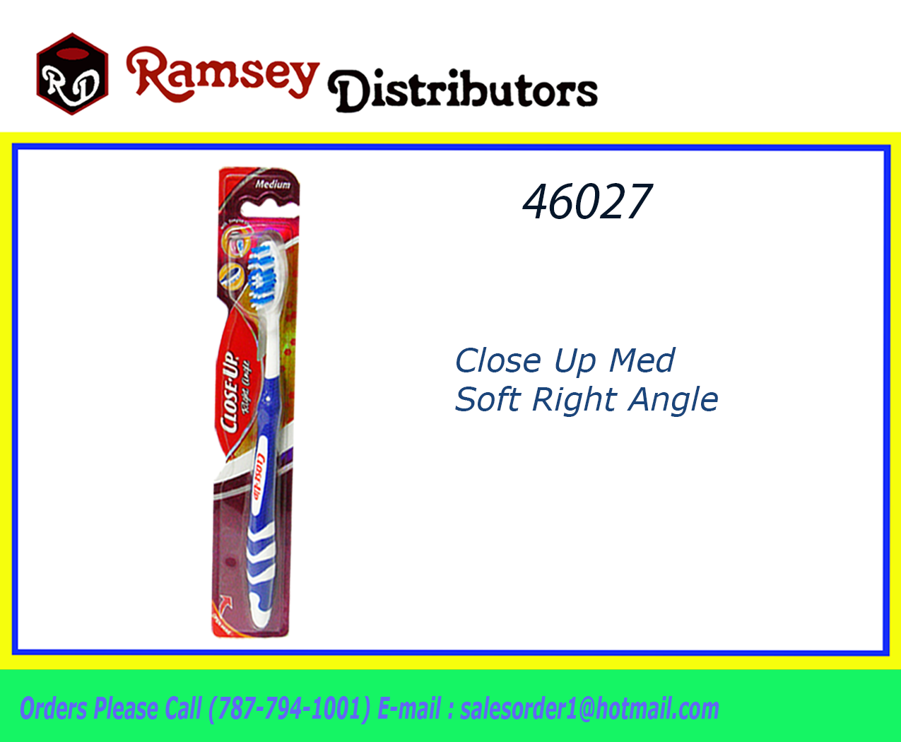 46027 – Close Up Tooth Brush Med Soft Right Angle /78137 – Ramsey ...