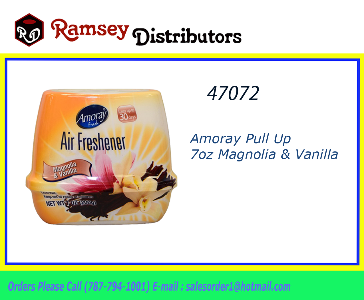 47072 – Amoray Pull Up 7oz Magnolia & Vanilla 88209 – Ramsey Distributors