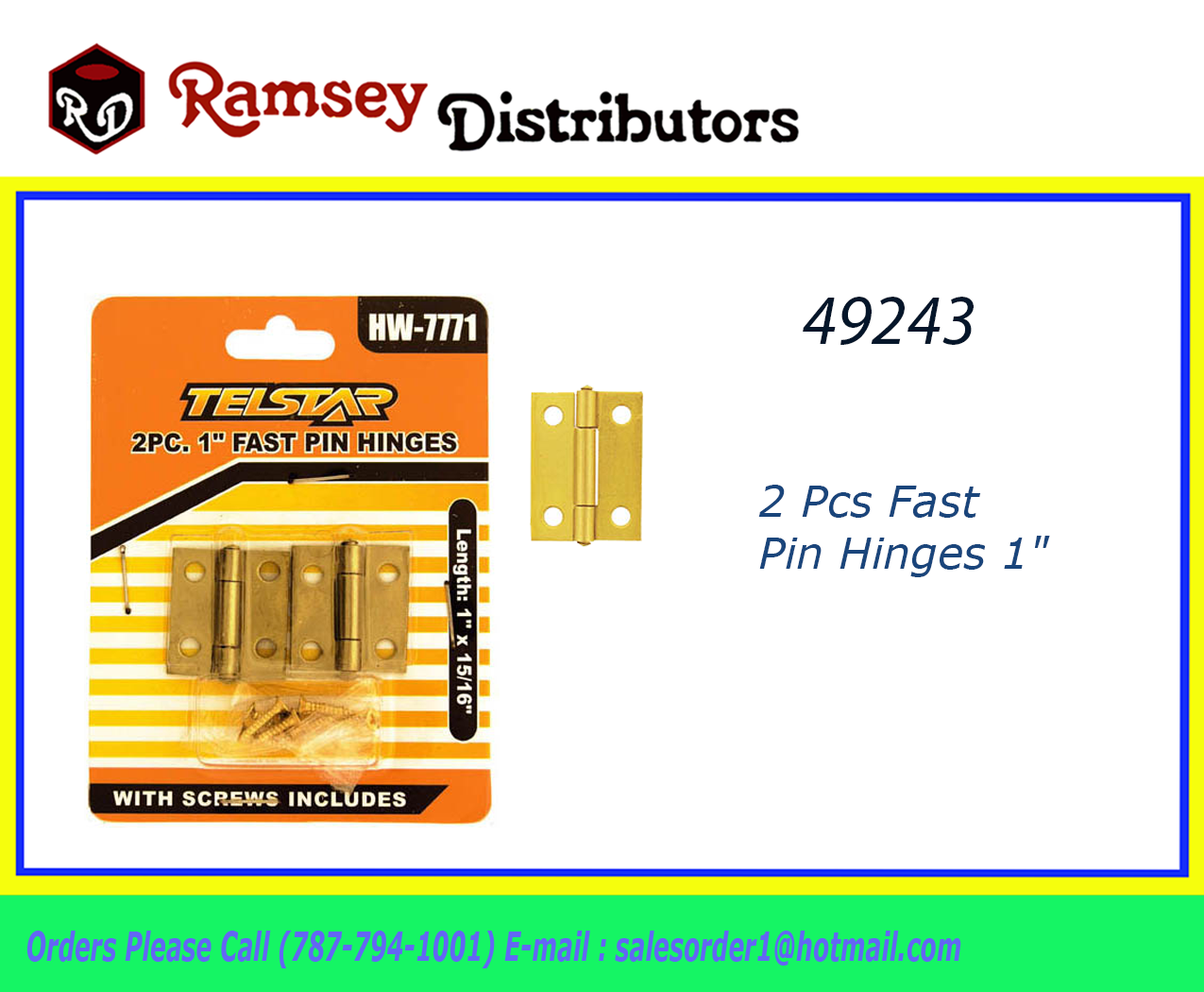49243 – HW-7771 2 Pcs Fast Pin Hinges 1″ – Ramsey Distributors