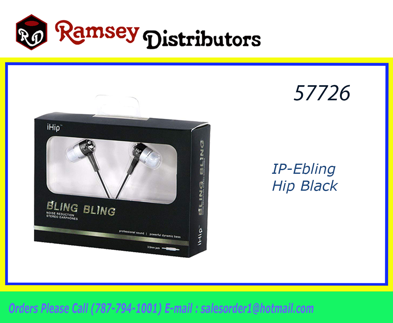 57726 – IP-Ebling76/ Hip Black – Ramsey Distributors
